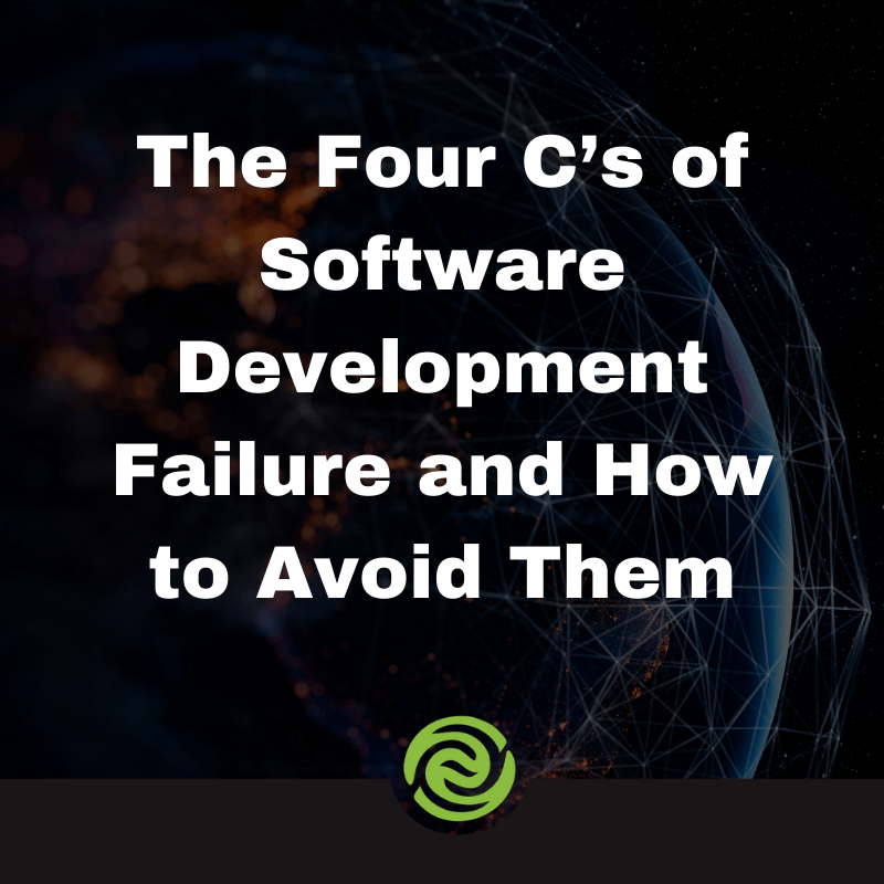 Software Development Failure | Identify and Avoid the 4 C's | Swip Systems Software Development Failure | Identify and Avoid the 4 C's | Swip Systems